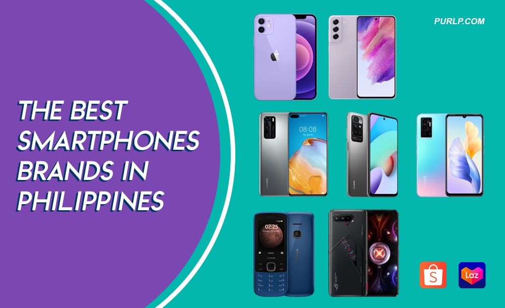 15 Best Smartphones Brands In Philippines June 2024